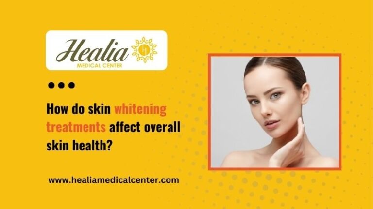 Skin Lightening & Pigmentation - Healia Medical Center